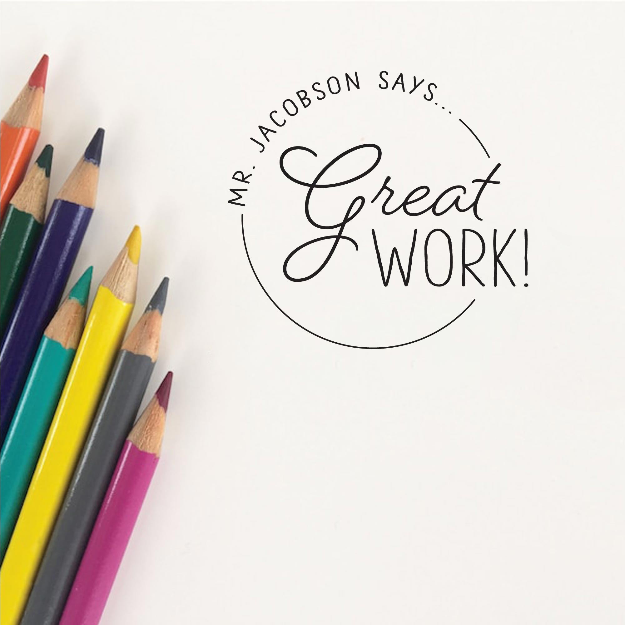 ‘GREAT WORK’ TEACHER STAMP – Heirloom Seals